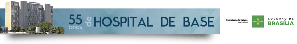 Hospital de Base é referência em linhas prioritárias do Ministério da ...